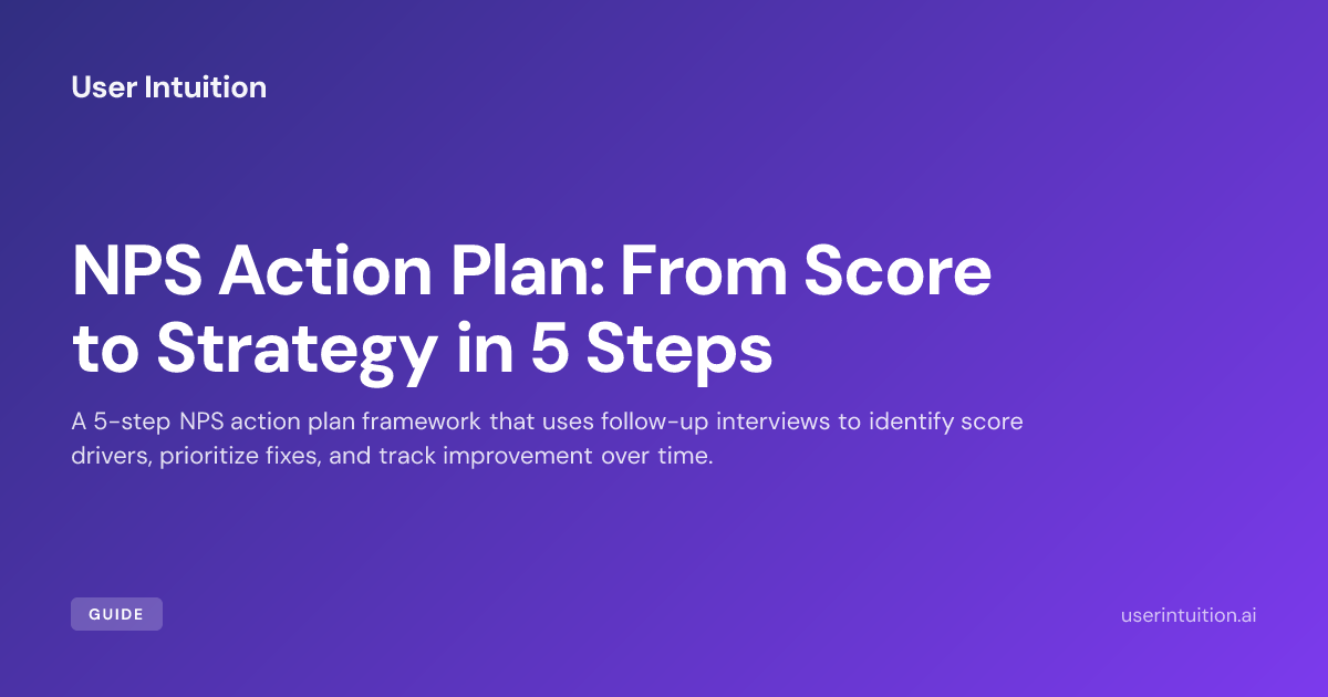 NPS Action Plan: From Score to Strategy in 5 Steps