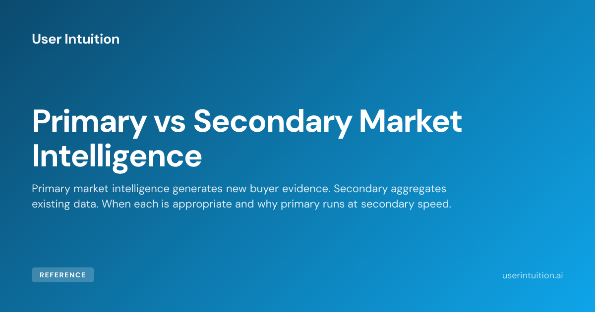 Primary vs Secondary Market Intelligence